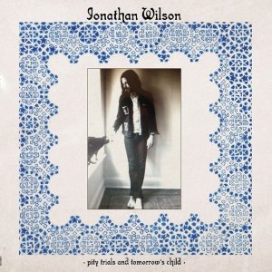 Jonathan Wilson Releases New EP, Hosts Jamathon on 12/20 - Live Music Blog
