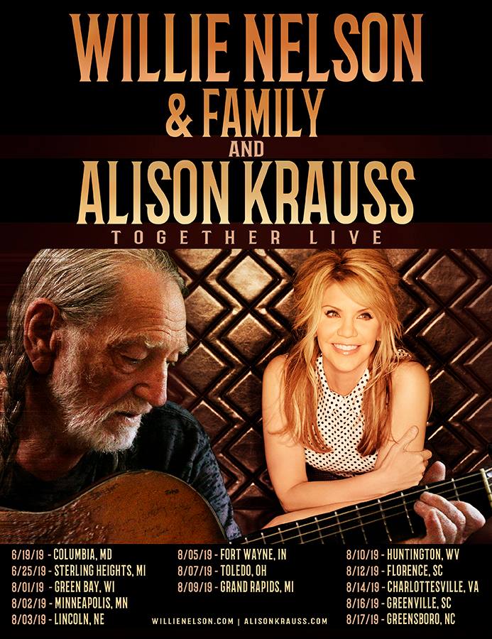 Willie Nelson & Family and Alison Krauss Announce 2019 Tour Dates ...
