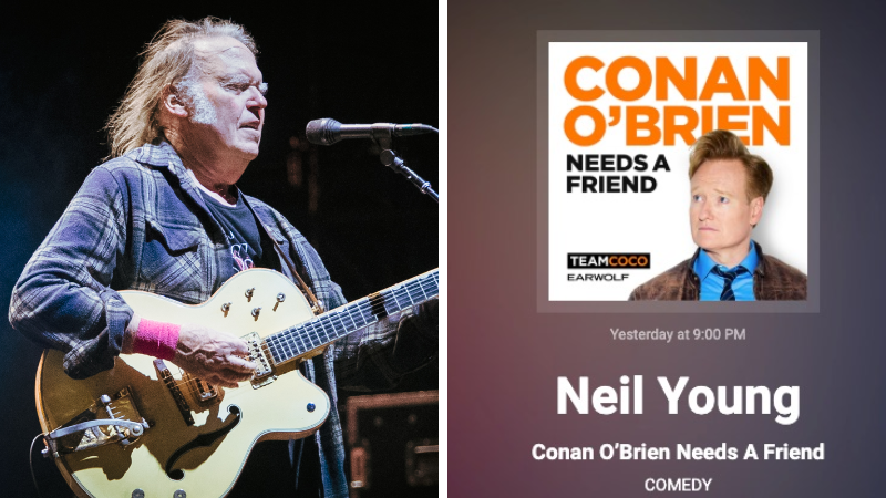 Hear Neil Young on Conan O'Brien Needs a Friend Podcast - Live Music Blog