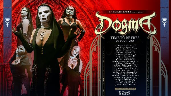 DOGMA Announces Time To Be Free U.S. Tour
